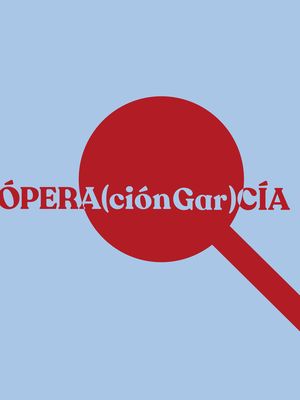 ÓPERA(ciónGar)CÍA